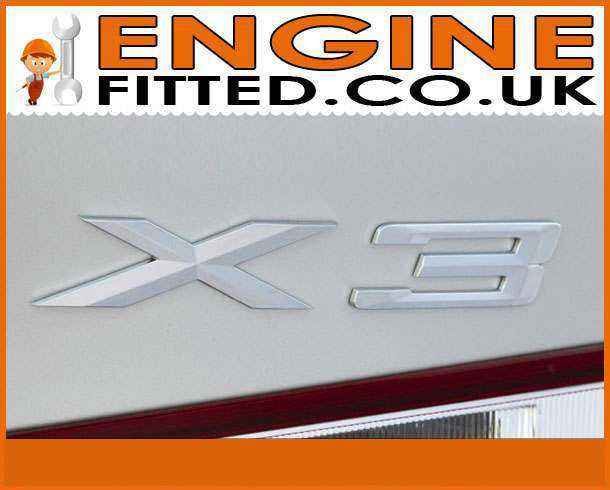 BMW X3 Engines for Sale, We Supply & Fit Used & Reconditioned Engines ...